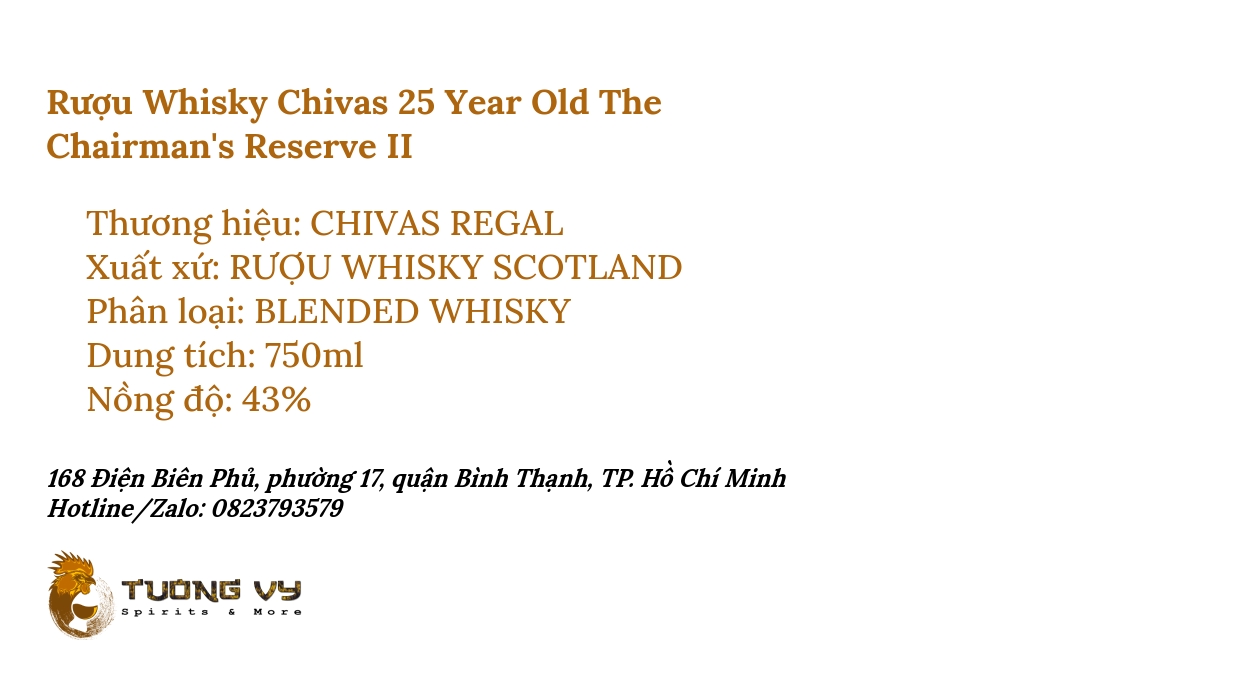 Rượu Whisky Chivas 25 Year Old The Chairman's Reserve II