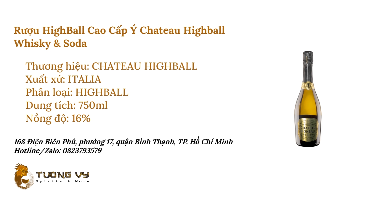 Rượu HighBall Cao Cấp Ý Chateau Highball Whisky & Soda