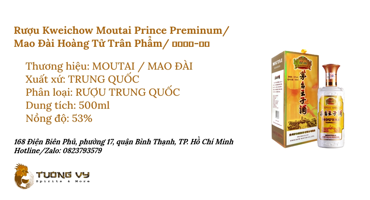 Rượu Kweichow Moutai Prince Preminum/ Mao Đài Hoàng Tử Trân Phẩm/ 茅台王子-珍品