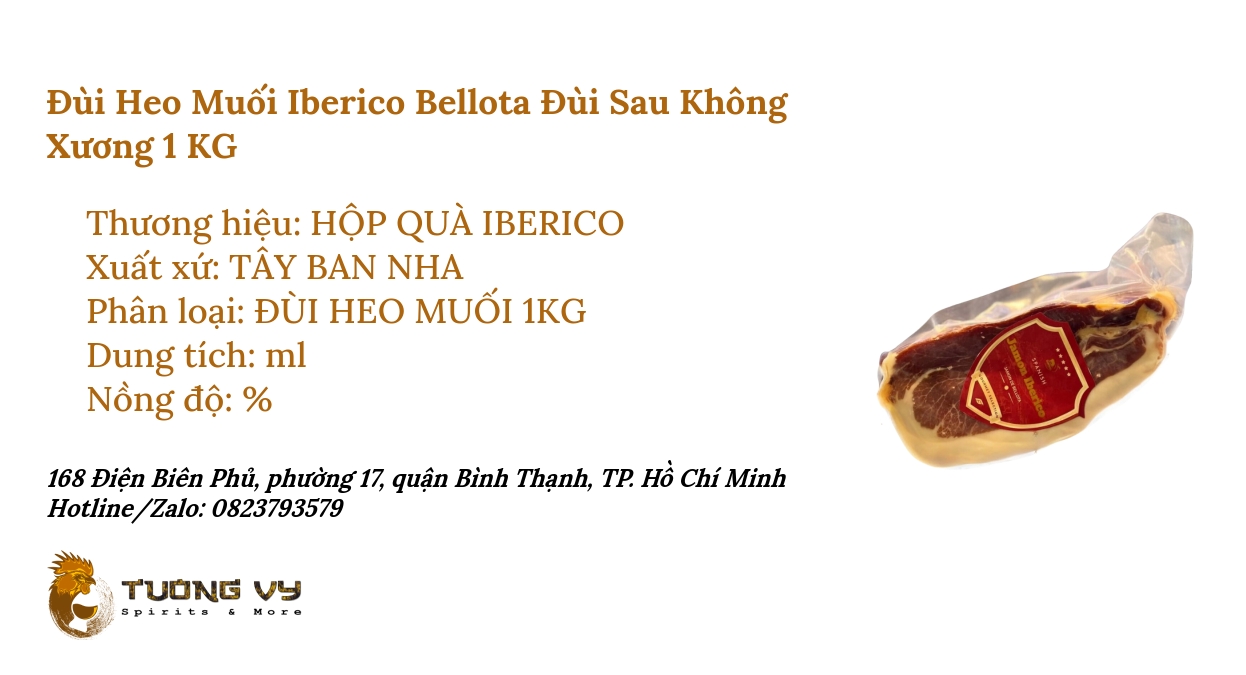 Đùi Heo Muối Iberico Bellota Đùi Sau Không Xương 1 KG - Rượu Tường Vy