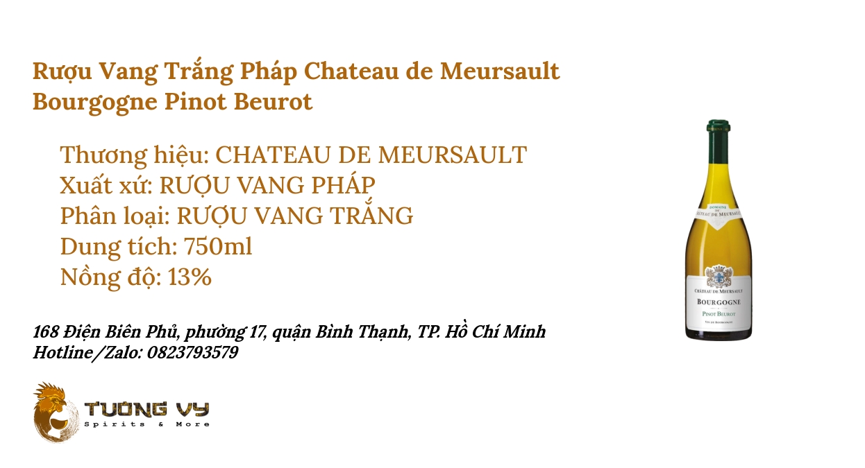 Rượu Vang Trắng Pháp Chateau de Meursault Bourgogne Pinot Beurot