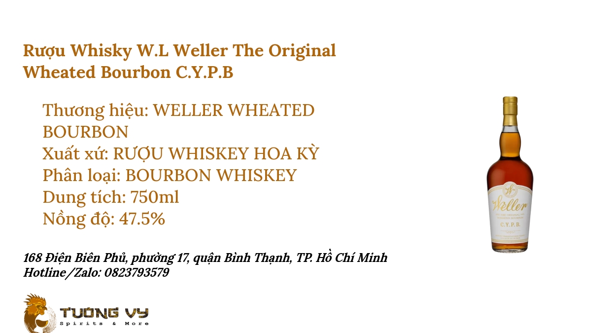 Rượu Whisky W.L Weller The Original Wheated Bourbon C.Y.P.B