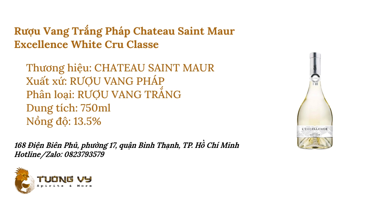 Chateau Saint Maur Excellence White Cru Classe